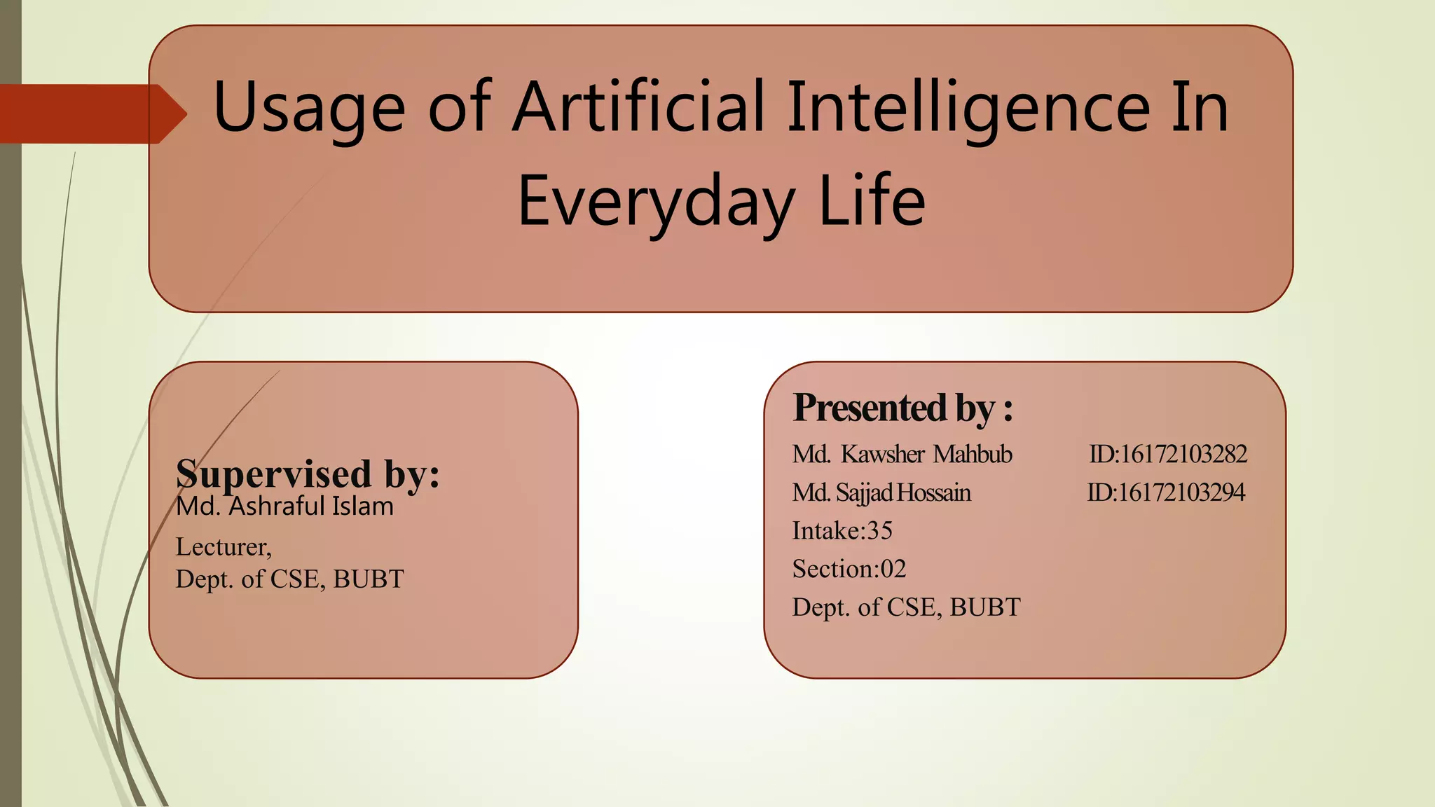 Usage of artificial intelligence in everyday life | PPTX