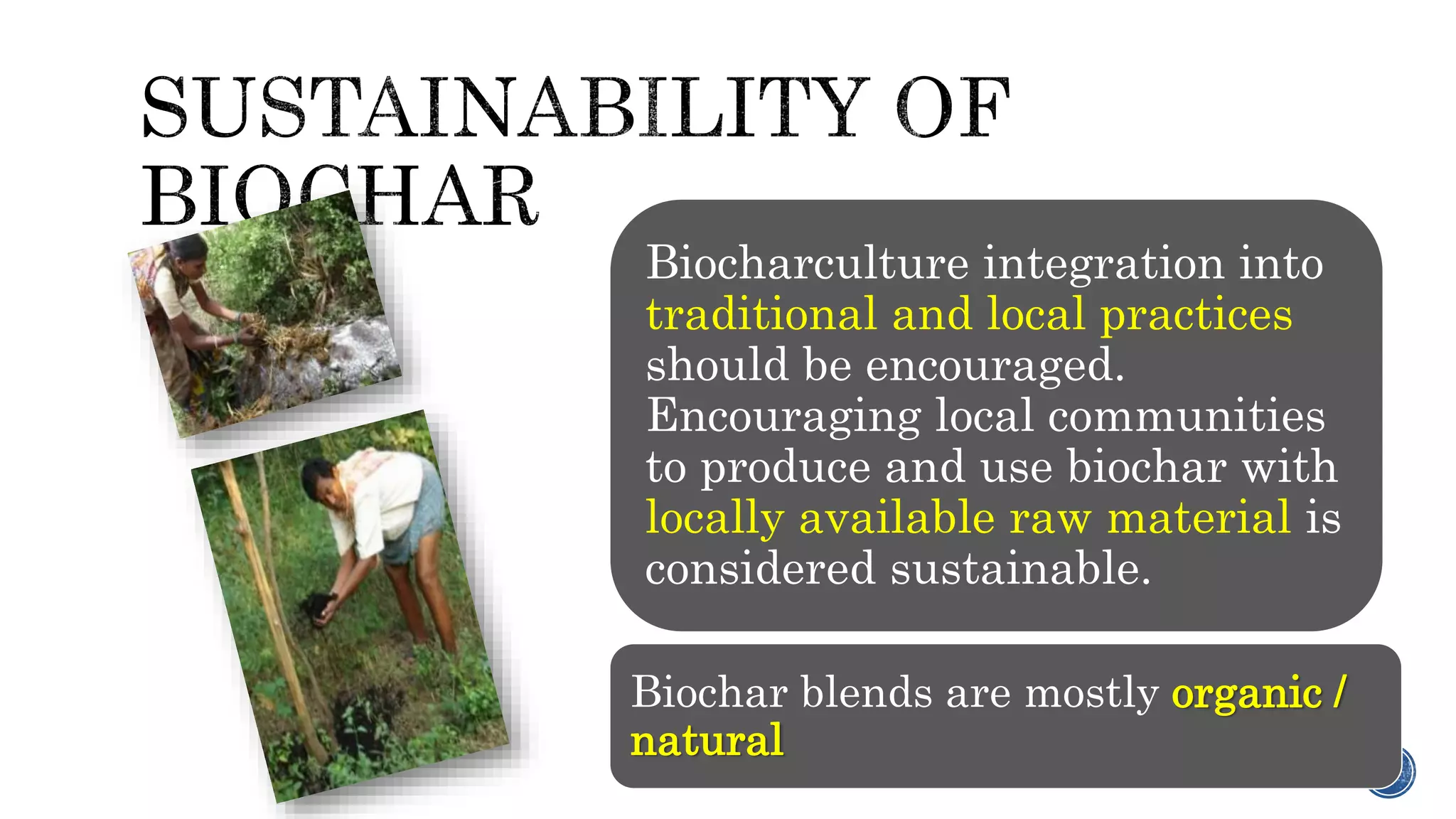 Usage of biochar for farming, environment and development | PPTX