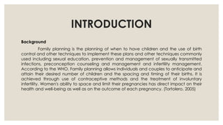 Usage of family planning practices and its effects on women health | PPT
