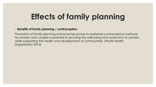 Usage of family planning practices and its effects on women health | PPT