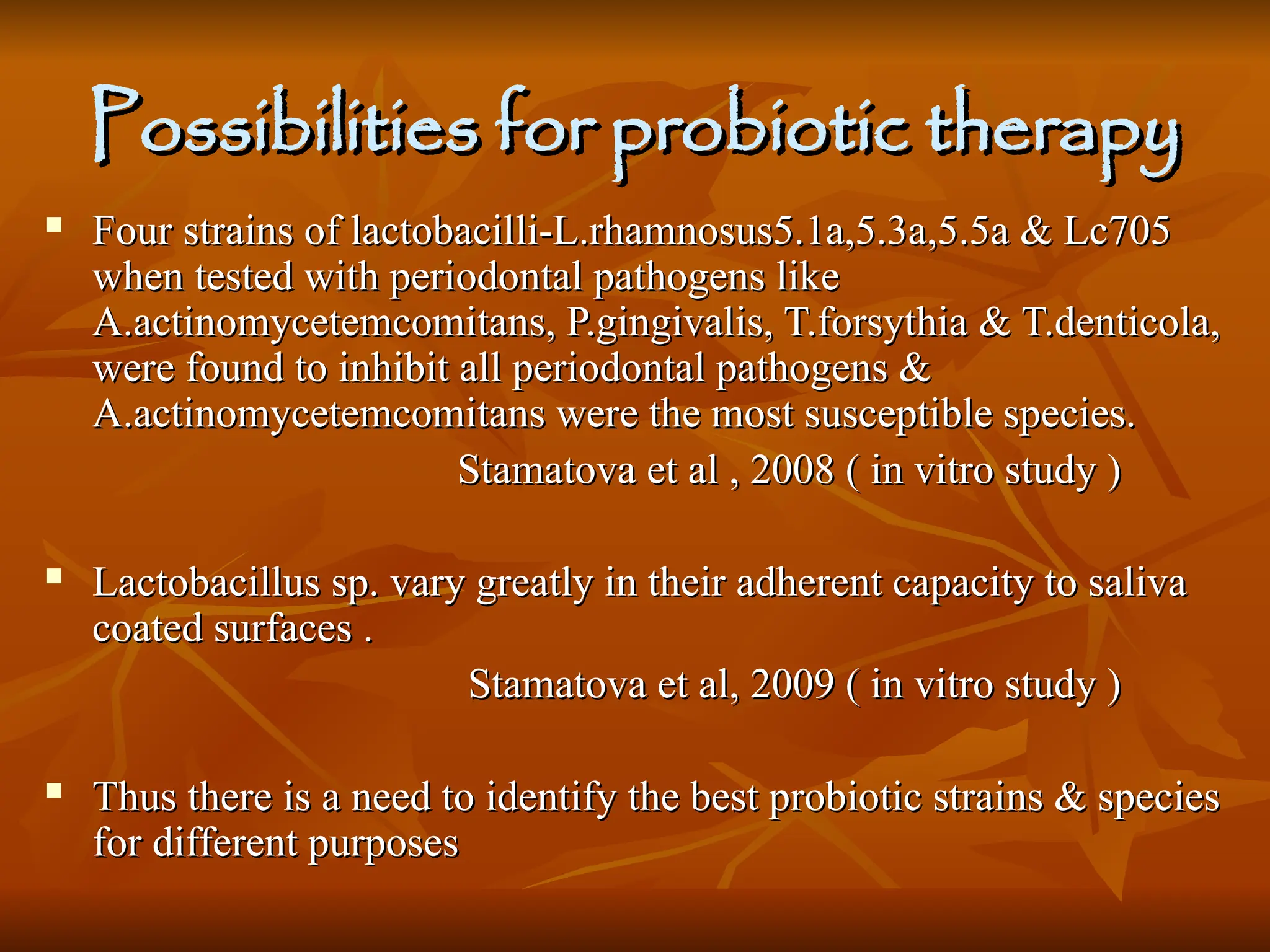 USAGE OF PROBIOTICS IN CHRONIC PERIODONTAL DISEASES.ppt