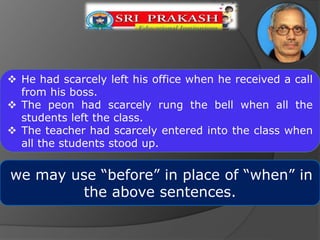 Usage of 'scarcely'. | PPTX