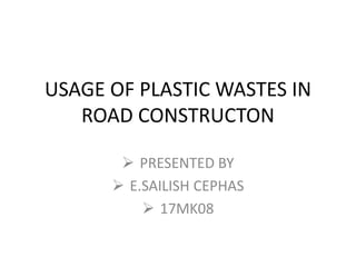 Usage of waste plastic materials in road construction | PDF
