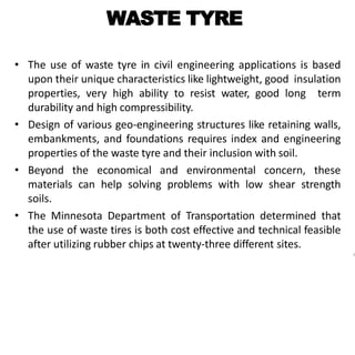 Usage of waste tyres in Civil Engineering.pptx