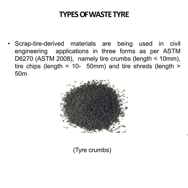 Usage of waste tyres in Civil Engineering.pptx | Home Improvement ...