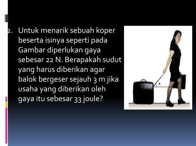 Usaha dan energi power point martha | PPT