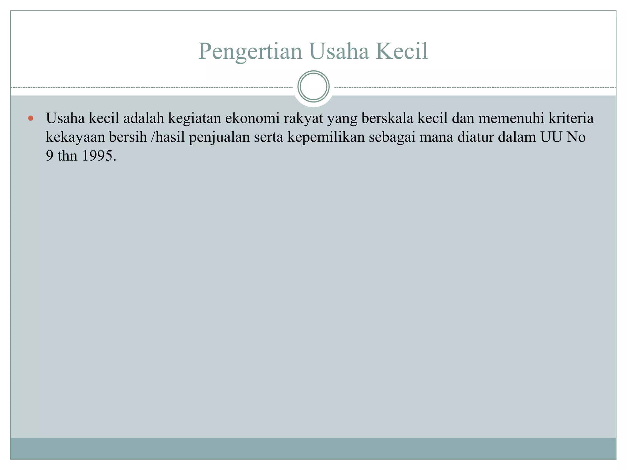 Usaha kecil menengah dan umkm | PPT