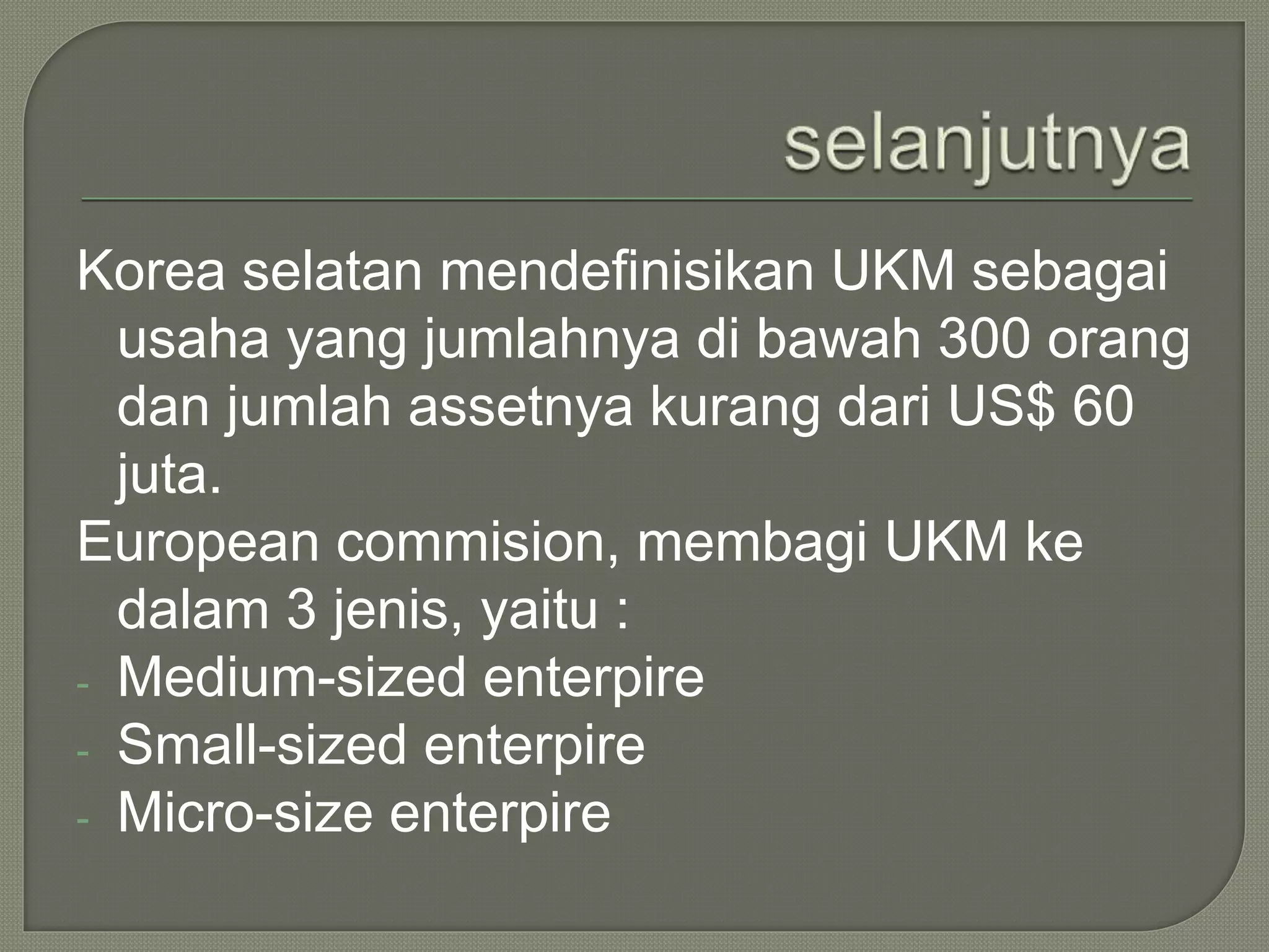 Usaha kecil menengah (ukm) materi 10 | PPTX