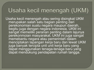 Usaha kecil menengah (ukm) materi 10 | PPTX