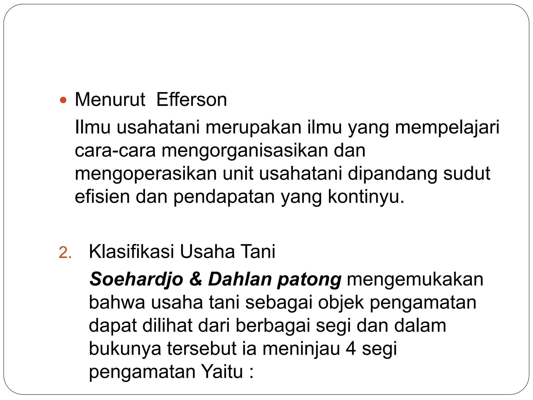 Klasifikasi Usahatani | PPTX