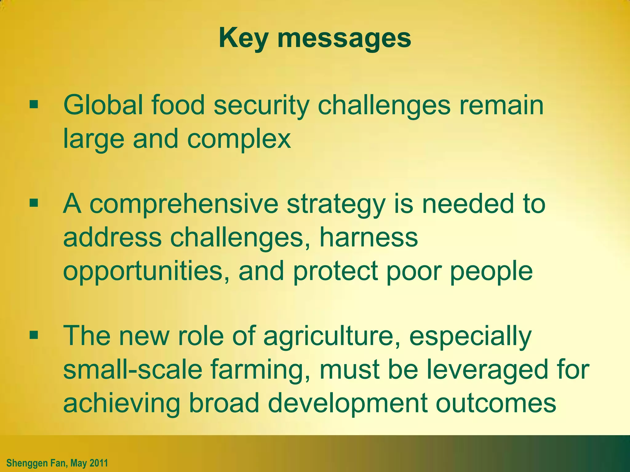Global Food Security Challenges and Opportunities: the new role of ...