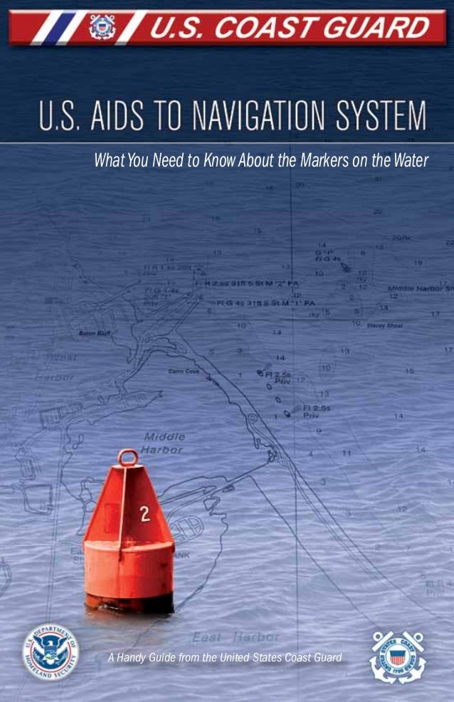 US safety aids to navigation system for sea enthusiasts and travelers.