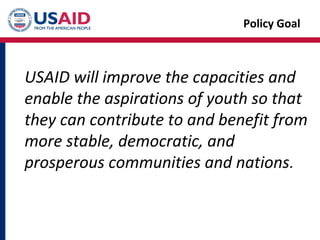USAID Policy on Youth in Development_Elizabeth Berard_4.25.13