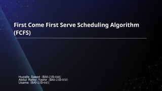 First come first serve scheduling algorithm | PPTX