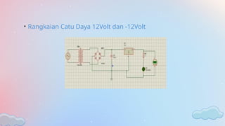 Rangkaian Catu Daya Elektronika dan Gambar Rangkaian | PPTX