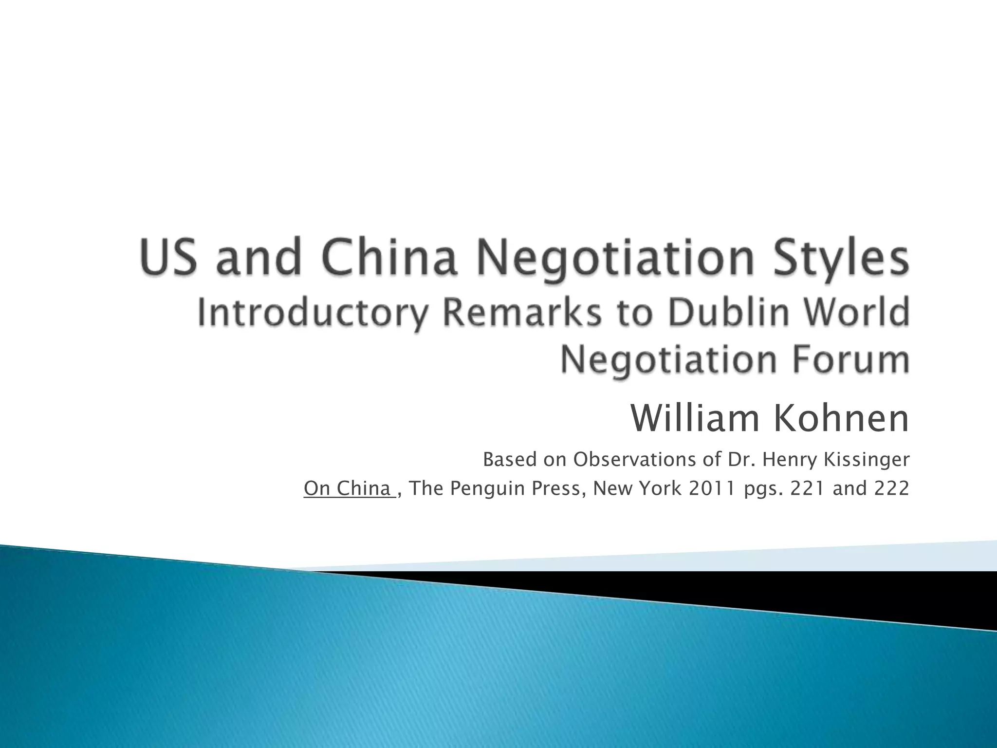 Us And China Negotiation Styles | PPTX | Business | Business and Finance