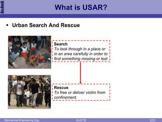 Urban Search And Rescue (USAR) robotics | PPT