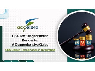 USA Tax Filing for Indian Residents A Comprehensive Guide.pptx