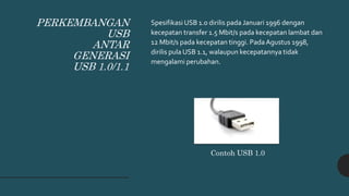 Universal Serial Bus | PPTX