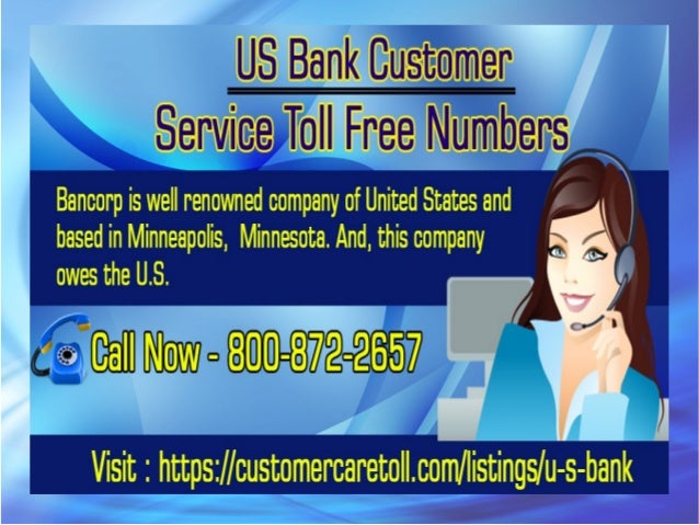 Us bank customer service toll free numbers