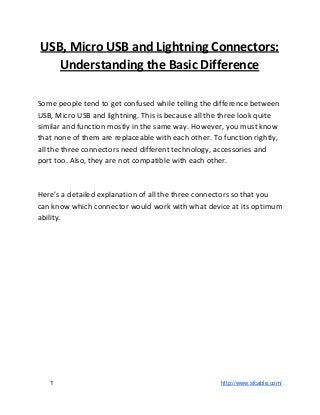USB, Micro USB and Lightning Connectors: Understanding the Basic Difference