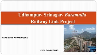 USBRL Railway Project Presentation | PPTX
