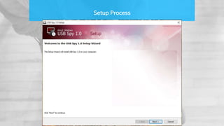 Usb spy 1.0 ppt | PPT