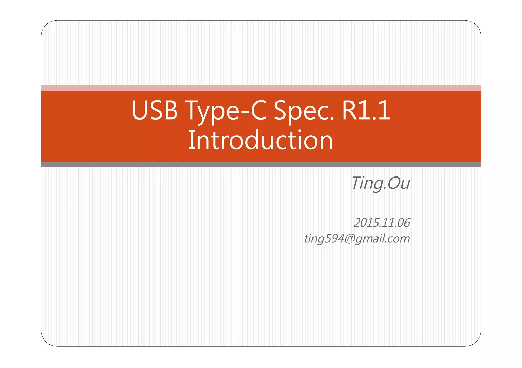 USB Type-C R1.1 Introduction | PDF