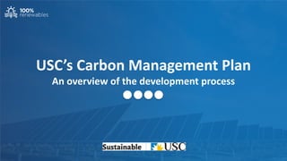 USC - Carbon Management Plan - An overview of the development process ...