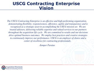 USCG Contracting Enterprise Strategic Framework | PPT