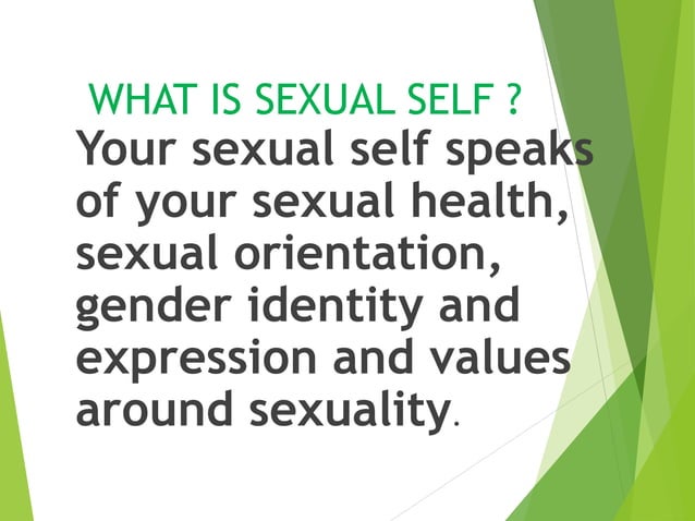 Unpacking The Self | PPTX | Sexual Conditions | Sexual Health
