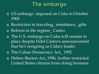 U.S. – Cuban Relations : Influence on Economy | PPTX | Commodities ...