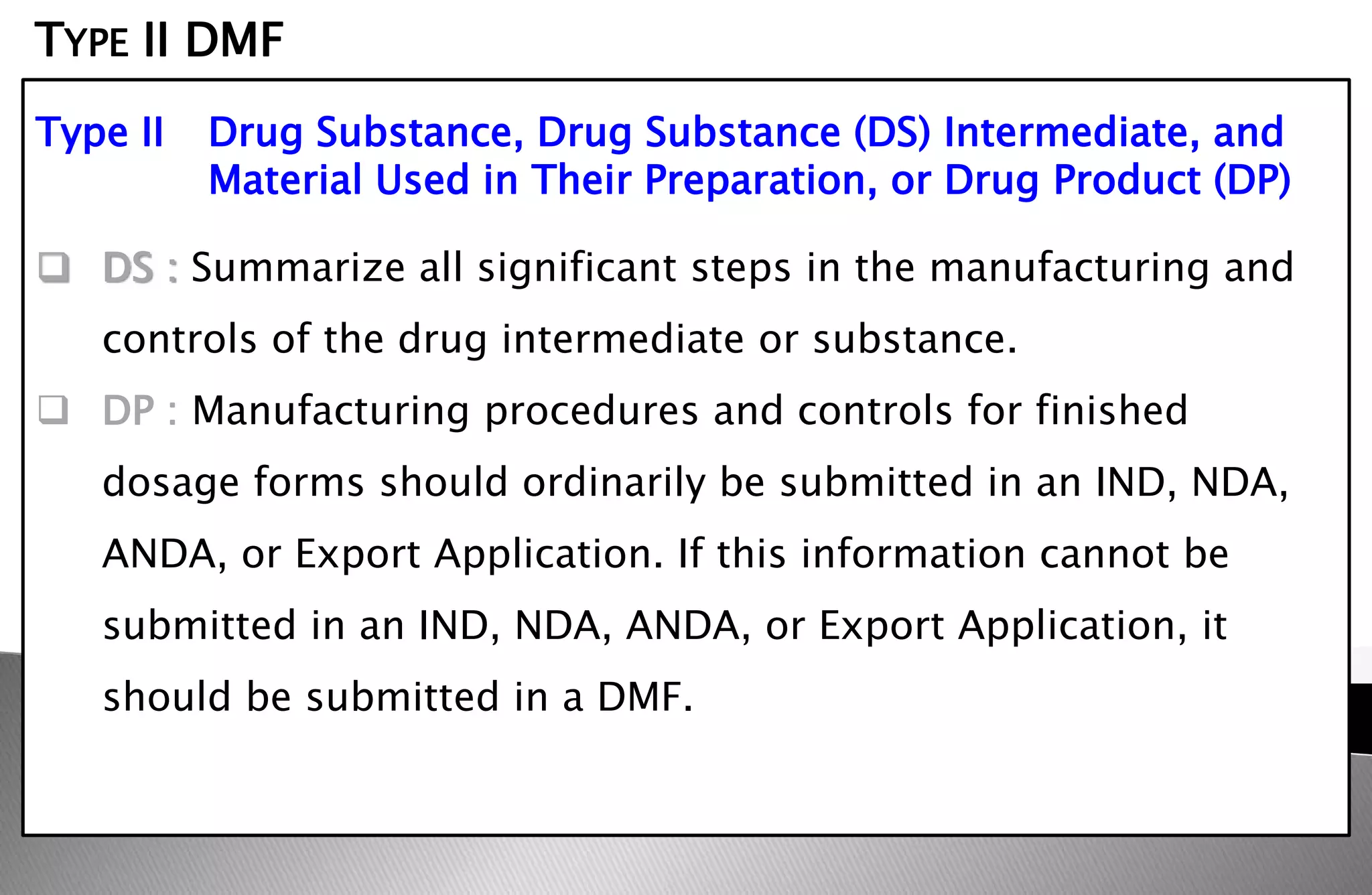 US DMF Preparation and submission | PPTX