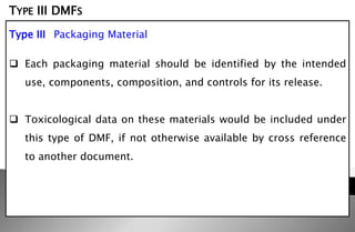 US DMF Preparation and submission | PPTX
