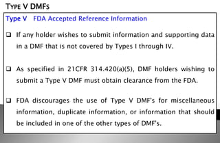 US DMF Preparation and submission | PPTX
