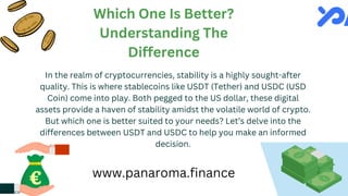 USDT vs USDC.pdf more about crypto with www.panaroma.finance | PPT