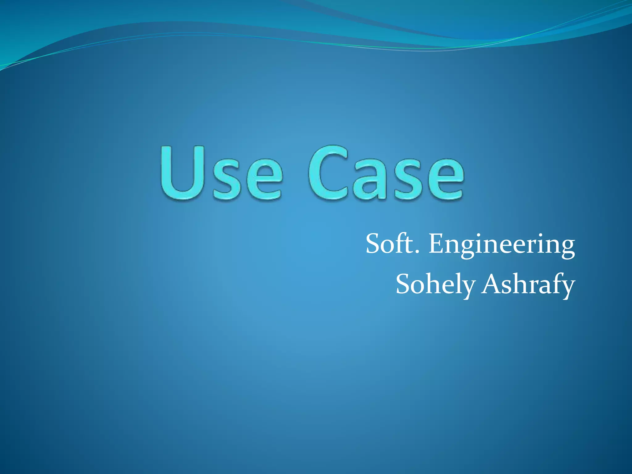 Use Case In Software Engineering Pptx Computing Technology