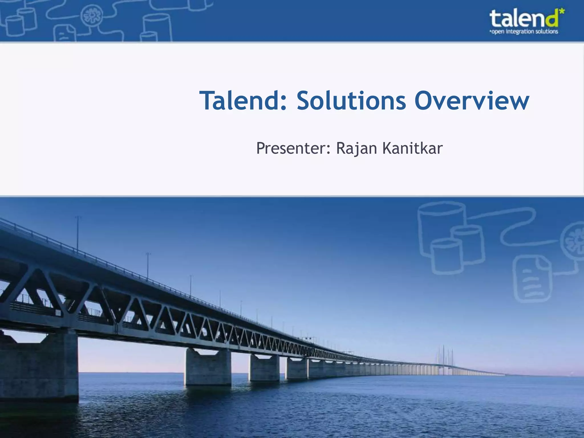 Talend Big Data Capabilities Overview | PPTX