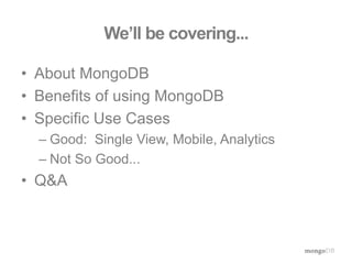 The Right (and Wrong) Use Cases for MongoDB | PPT