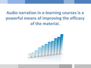 Use of Audio Narration in e-learning | PPT