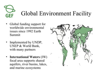 Use of Information Management and Public Participation by GEF IW ...