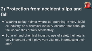 What is the use of Safety Helmets? | PPTX