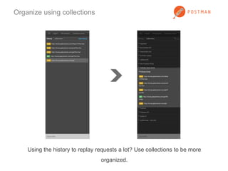 40+ tips to use Postman more efficiently | PPTX