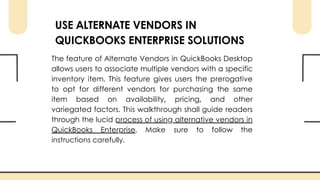 Use Alternate Vendors in QuickBooks Enterprise Solutions | PDF