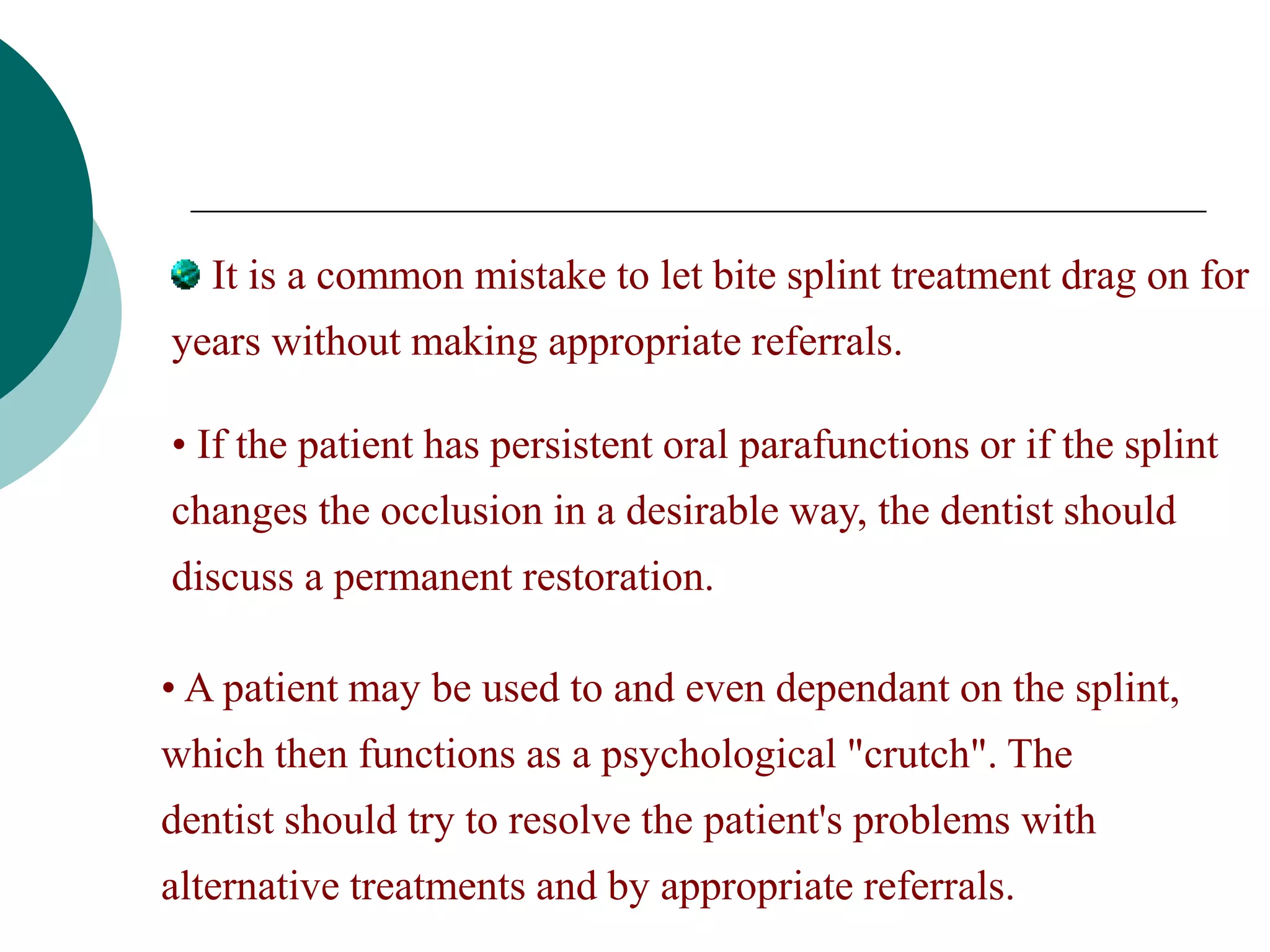 Use and abuse of bite splint. | PPT