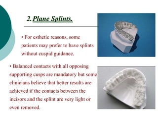 Use and abuse of bite splint. | PPT