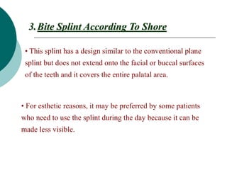 Use and abuse of bite splint. | PPT