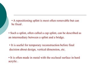Use and abuse of bite splint. | PPT