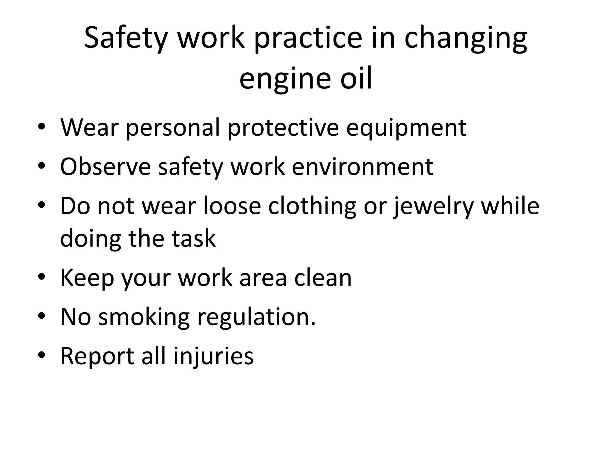 procedure for changing oil and apply lubricant | PPTX