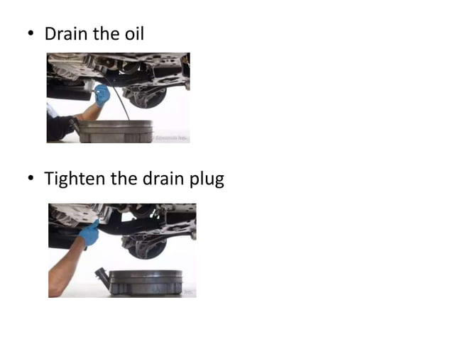 procedure for changing oil and apply lubricant | PPTX